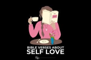 29 Powerful Bible Verses About Self Love & Worth | GRACE ABOUNDS WELLNESS