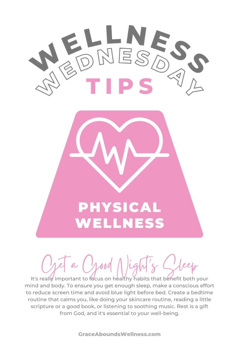 Wellness Wednesday Tips & Ideas with A Touch of Grace | GRACE ABOUNDS ...