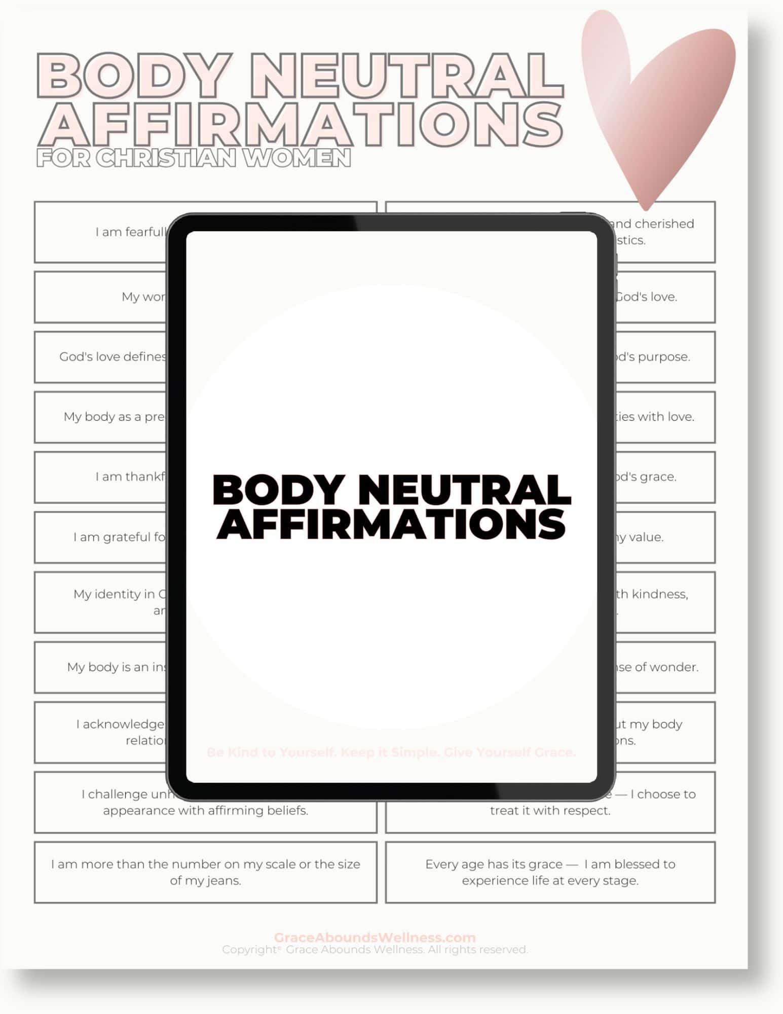 71 Body Neutral Affirmations for Christian Women | GRACE ABOUNDS WELLNESS